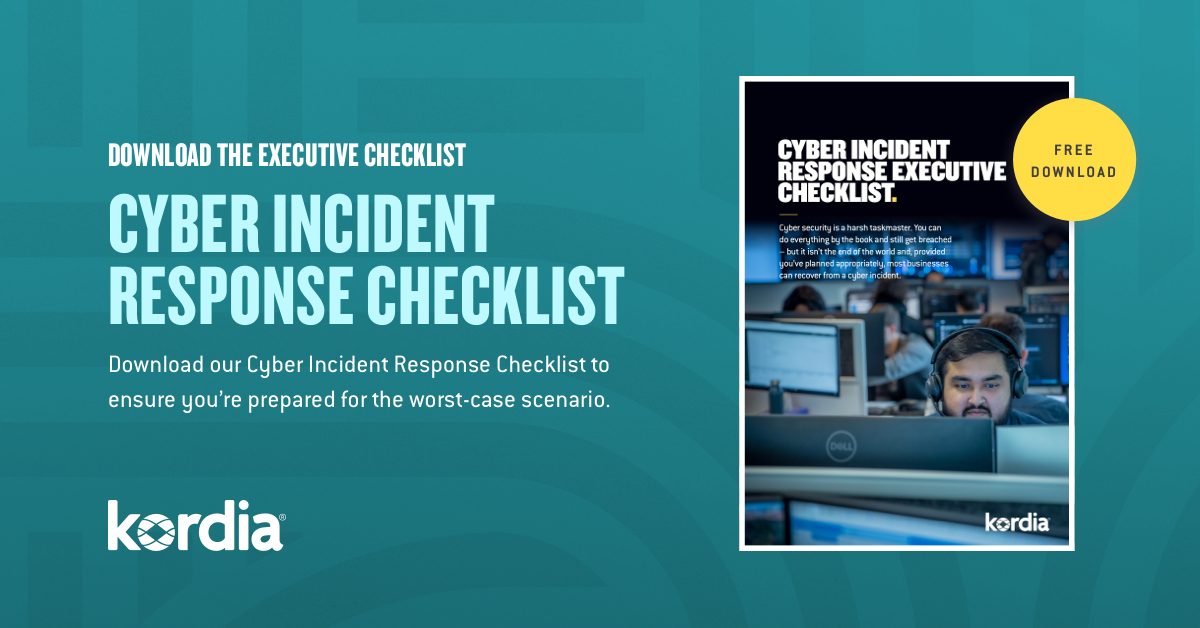 DOWNLOAD: Cyber Incident Response Checklist | Kordia DOWNLOAD: Cyber Incident Response Checklist | Kordia